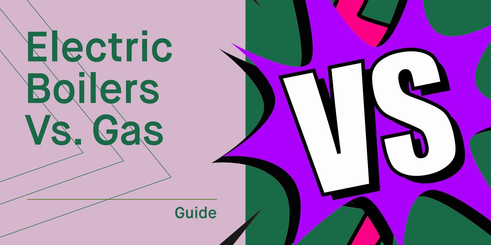 Electric Boilers Vs Gas Boilers: Pros & Cons