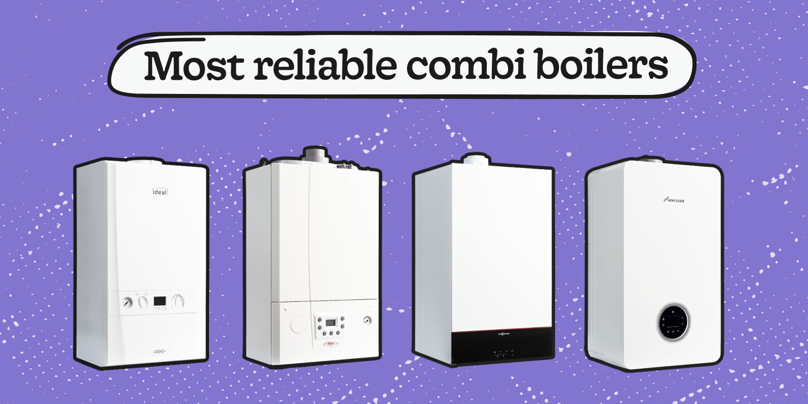 Most Reliable Combi Boilers in 2025: Top Picks for Longevity