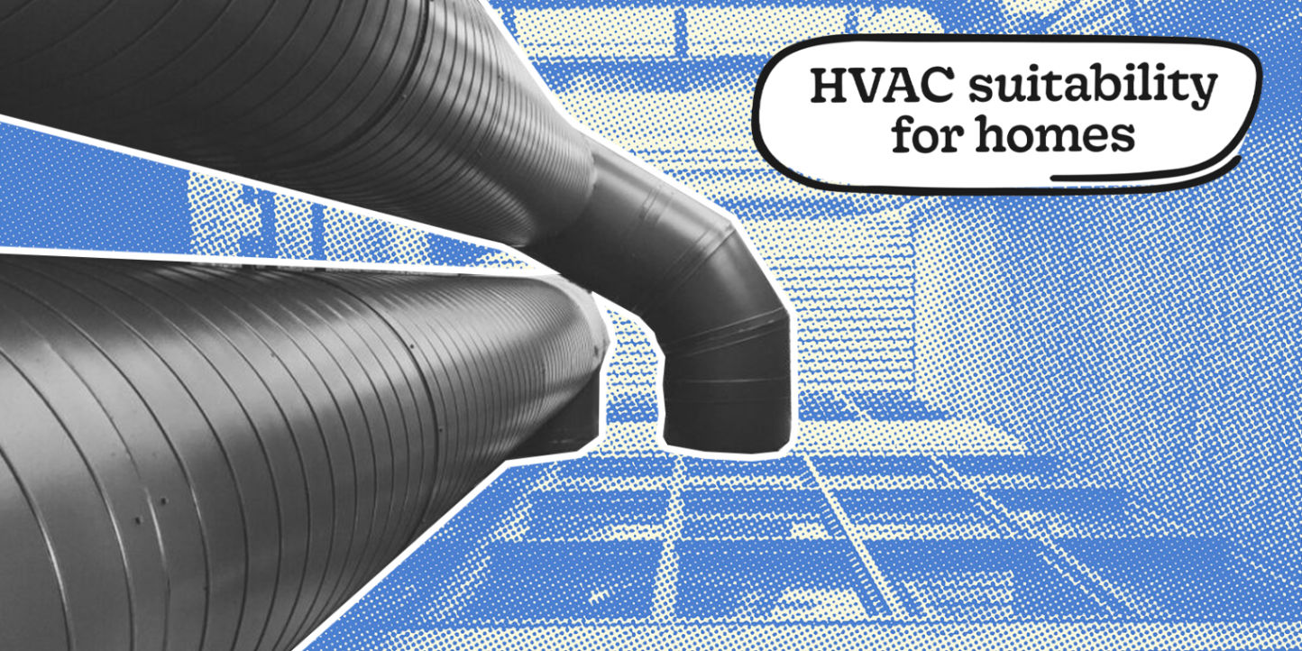 What Is HVAC - and Is It Suitable for Your Home?
